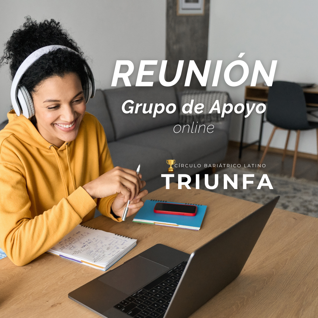Reuniones Grupo de Apoyo Bariátrico TRIUNFA – La Casa del Bariátrico